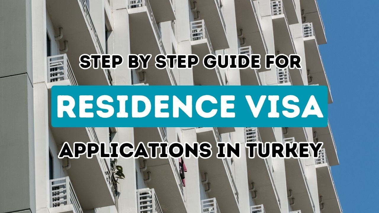 Comprehensive Manual for Securing a Residence Permit in Turkey Comprehensive Manual for Securing a Residence Permit in Turkey